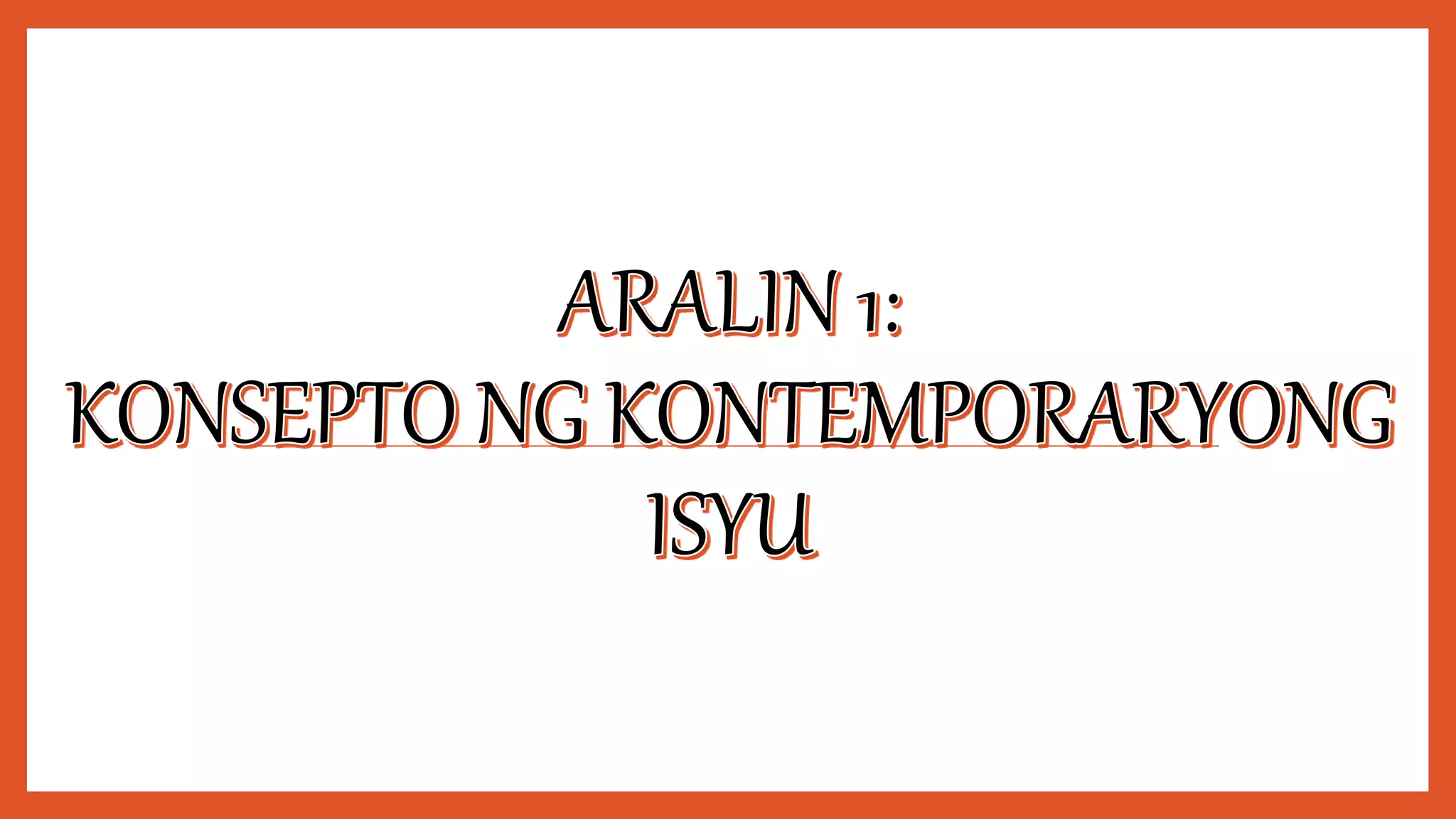 kontemporaryong isyu.pptx