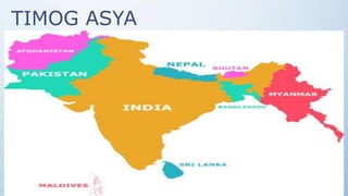 Kontinente ng Asya G8 Araling Panlipunan | PPTX