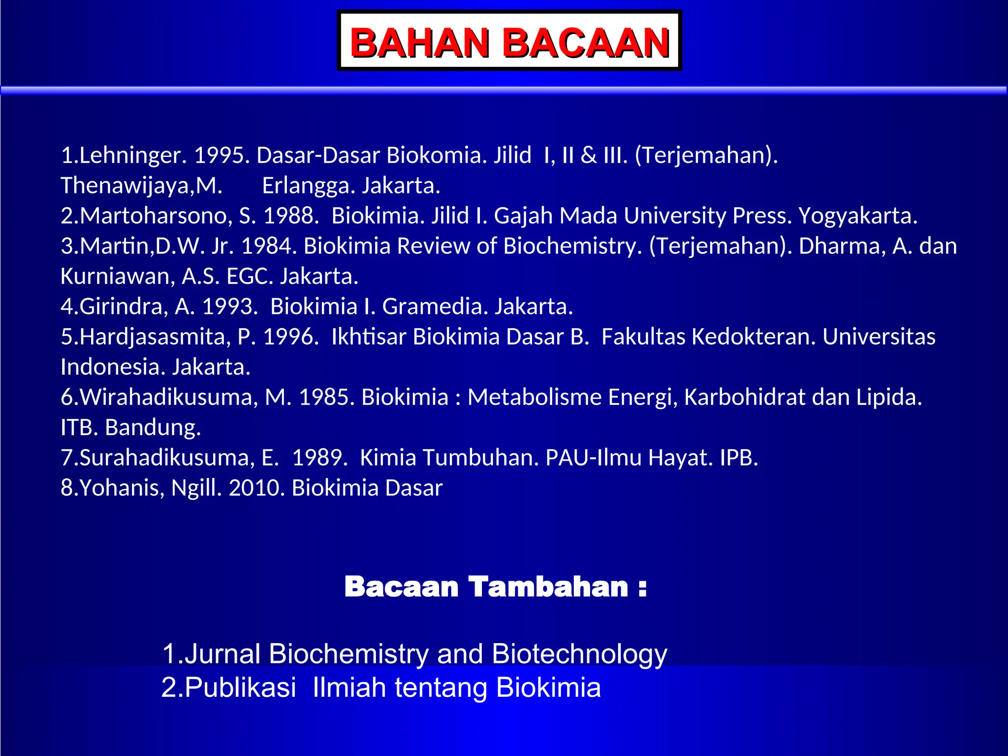 mata kuliah biokimia pertemuan pendahuluan | PPT