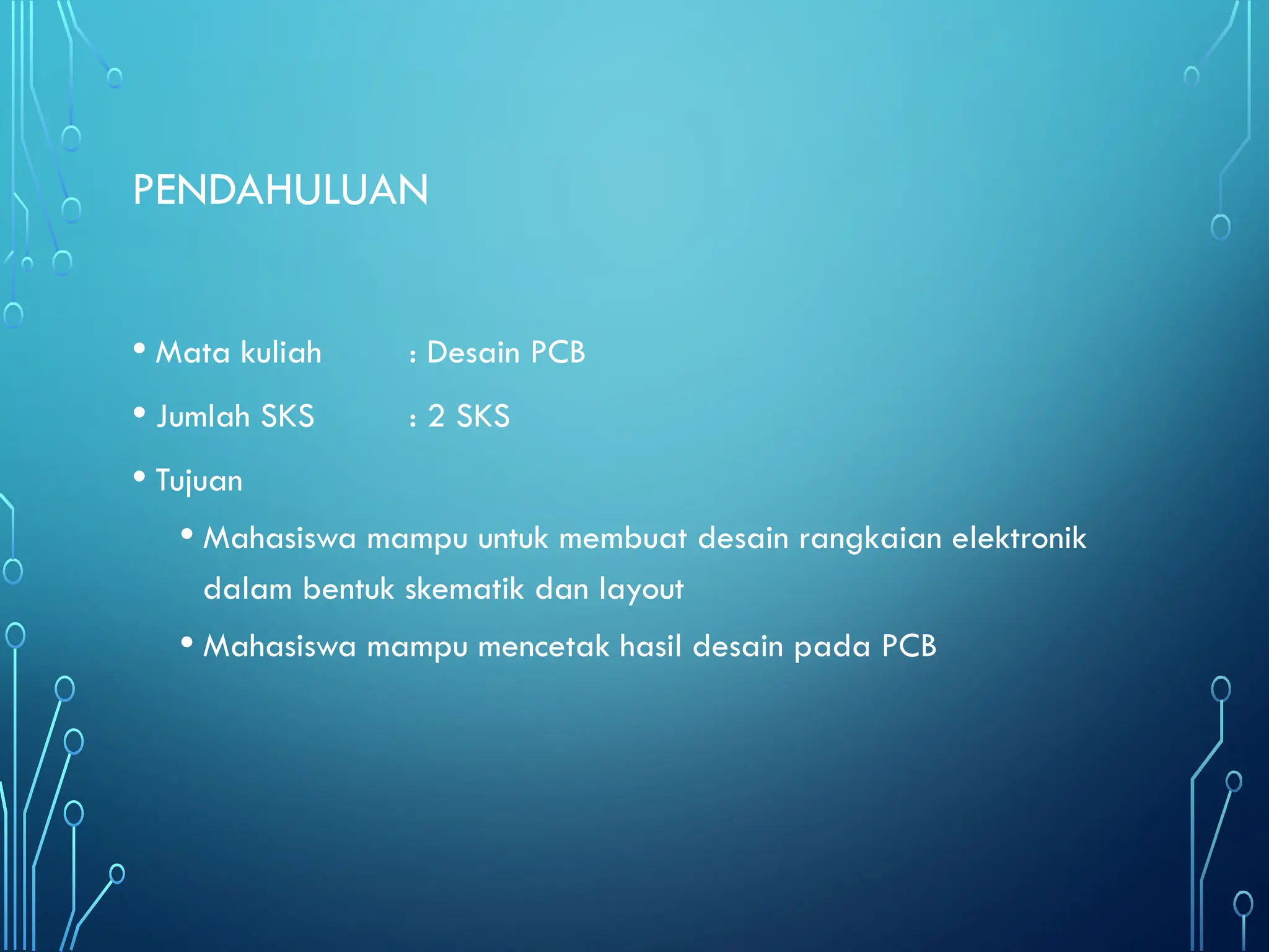 Kontrak Perkuliahan desain PCB safri.pptx