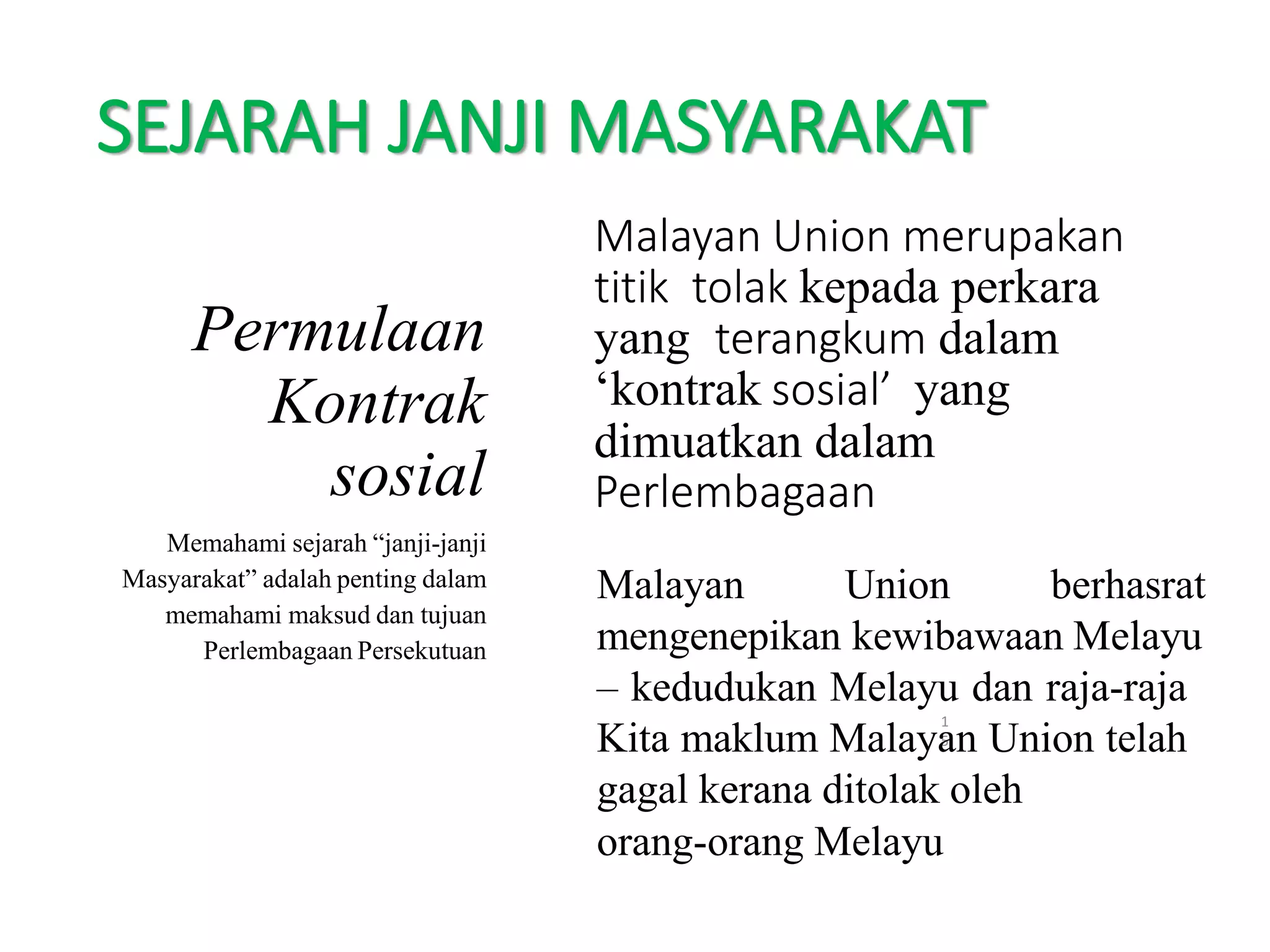 Kontrak Sosial Pengikat Jati Diri Bangsa Malaysia Merdeka - Shamrahayu ...