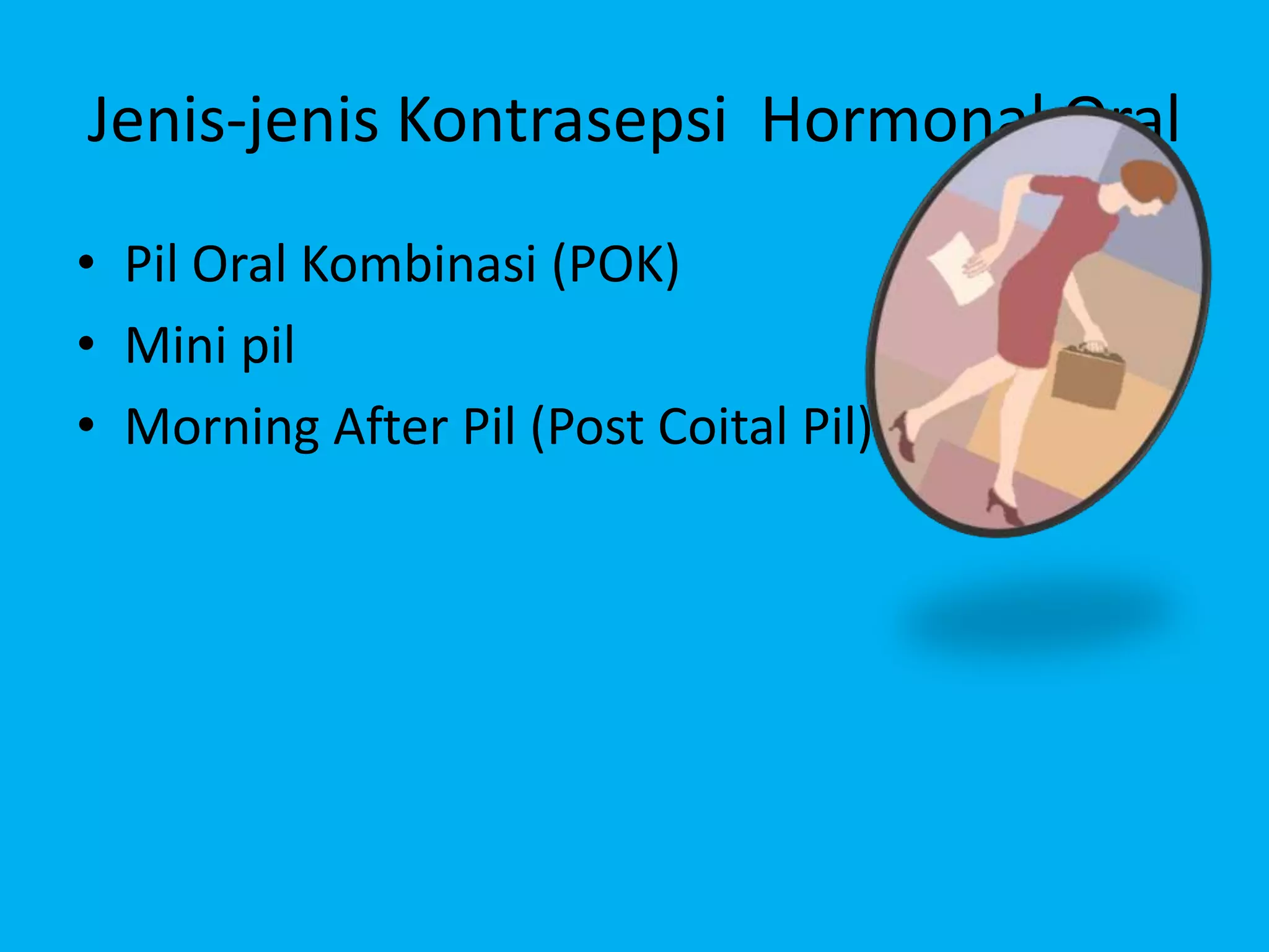 Kontrasepsi hormonal | PPTX