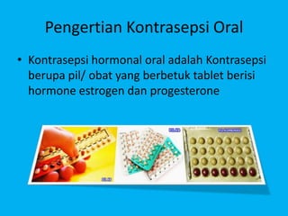 Kontrasepsi hormonal | PPTX