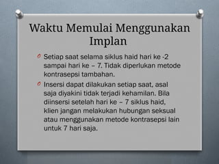 Alat Kontrasepsi Bawah Kulit (Implan).pptx
