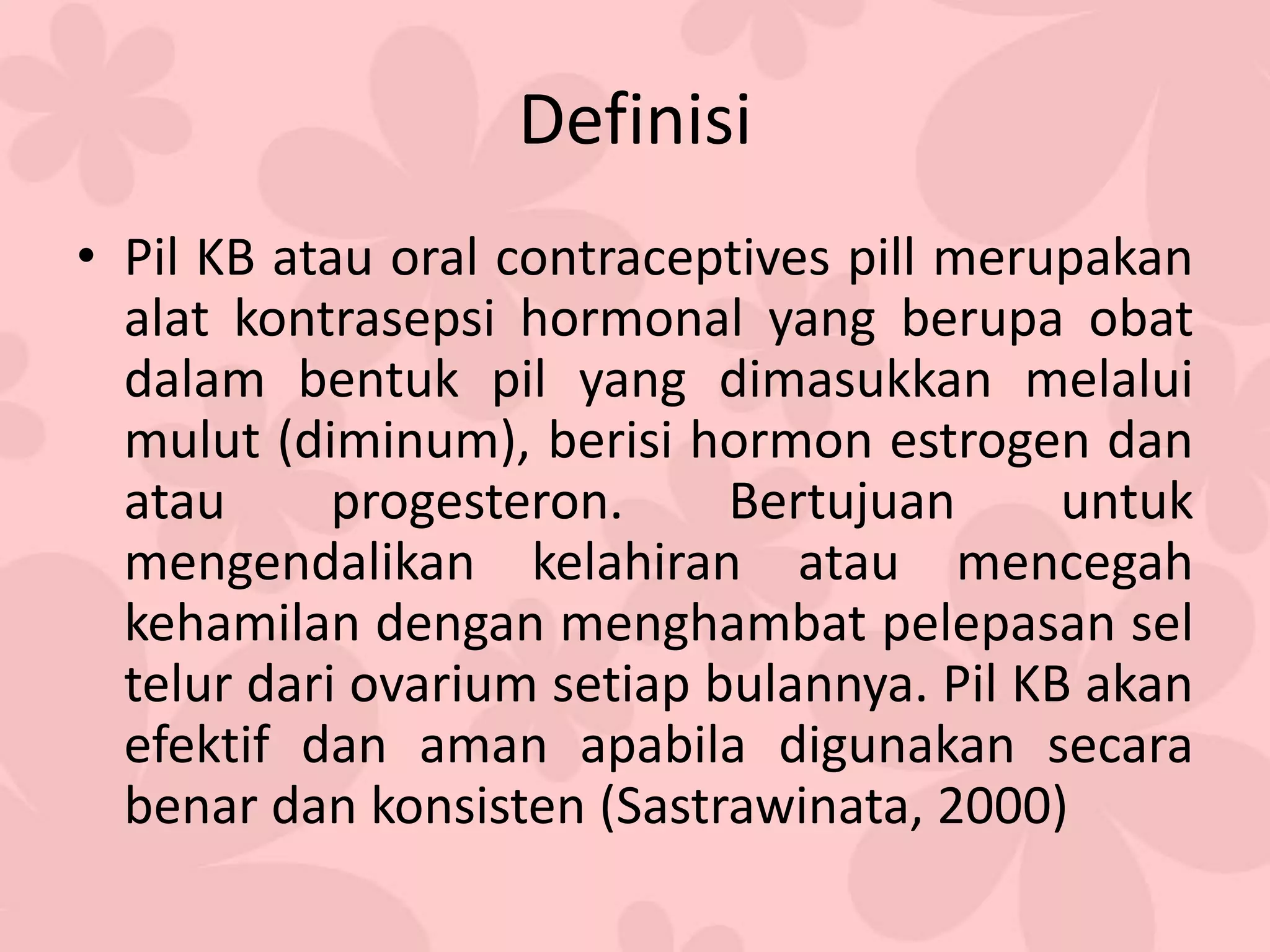 Kontrasepsi oral kelompok 3 | PPTX