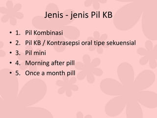 Kontrasepsi oral kelompok 3 | PPT