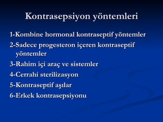 Kontrasepsiyon Yöntemleri - www.jinekolojivegebelik.com