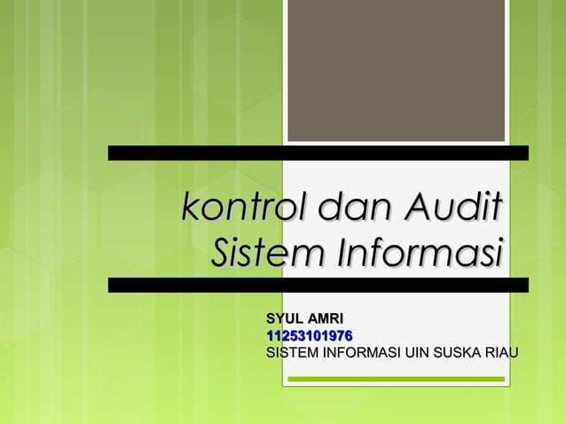 Kontrol dan audit sistem informasi | PPT