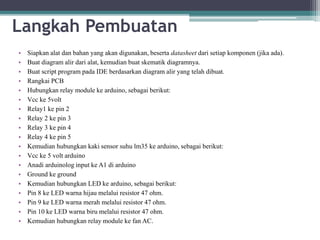 CONTROL FAN AC USING TEMPERATURE SENSOR LM35 BASED ON ARDUINO UNO | PPTX