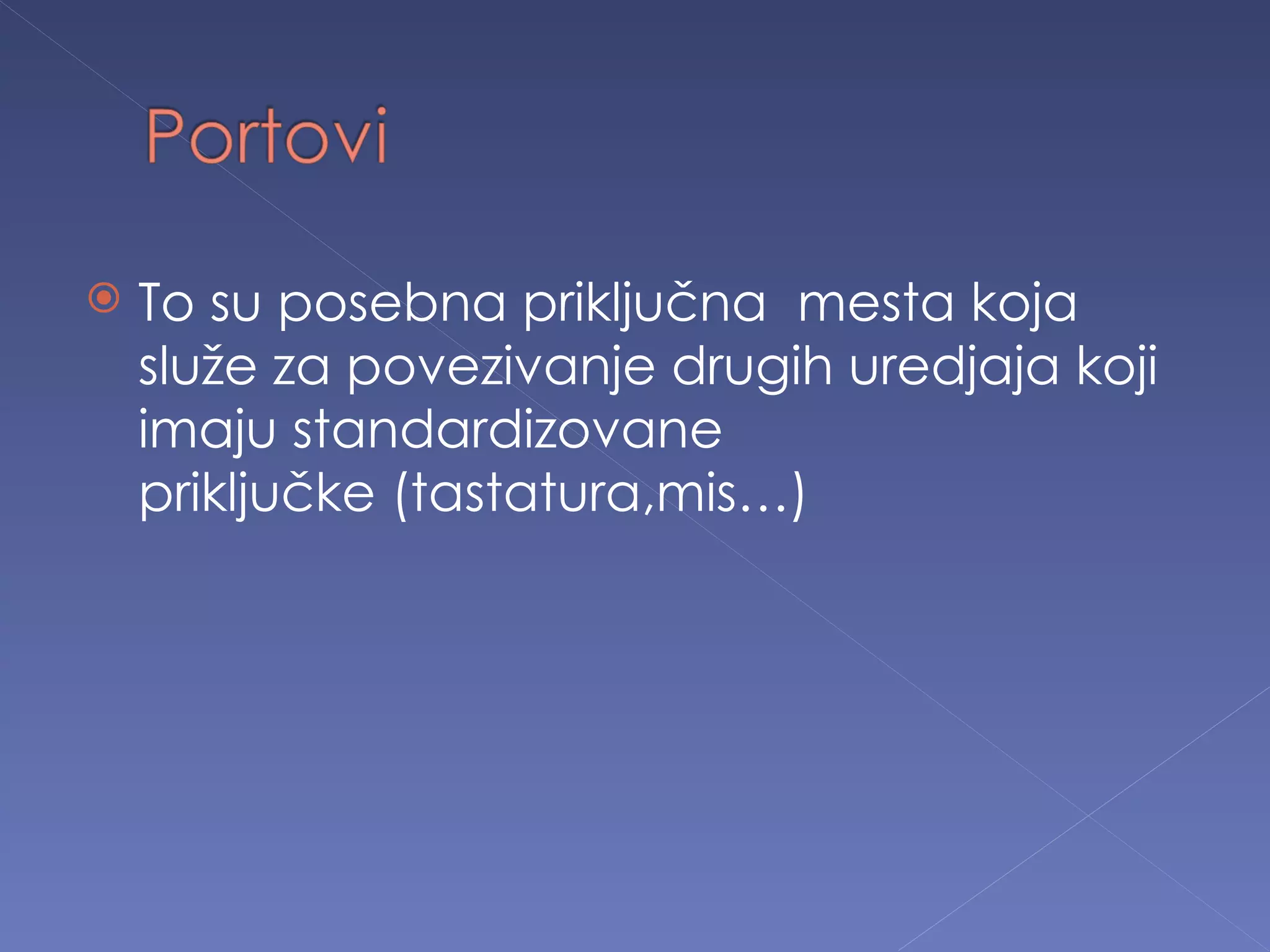 Kontrolori, portovi, spoljna memorija | PPT