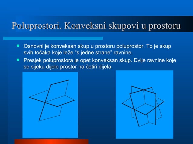 Konveksni skupovi, poluprostori i poliedri | PPT