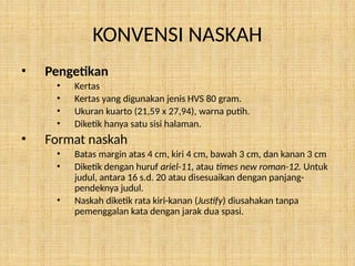 KONVENSI NASKAH, perencanaan karangan, kutipan .pptx