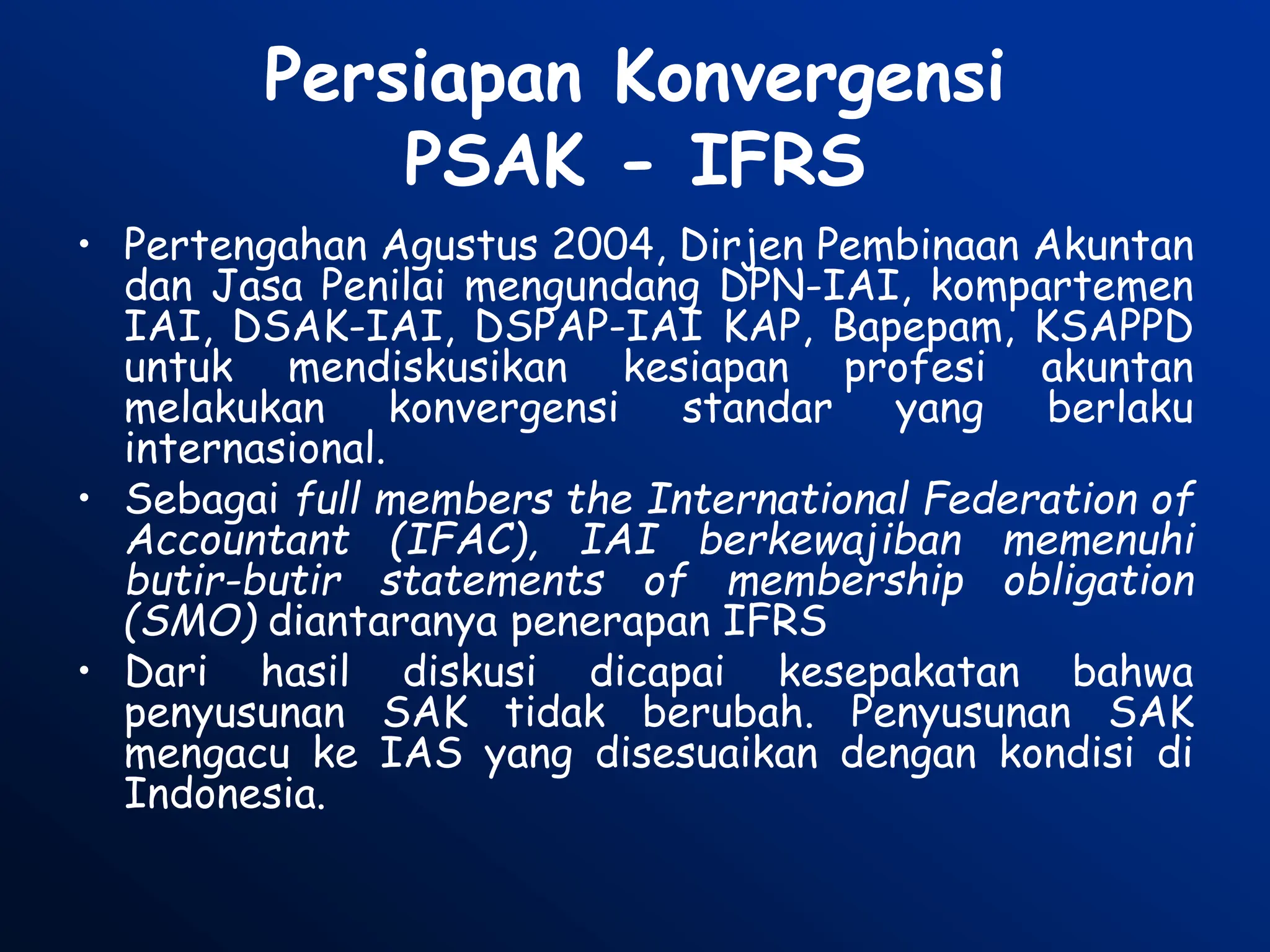 Konvergensi-PSAK-IFRS : Alasan Perlunya Standar Akuntansi Internasional ...