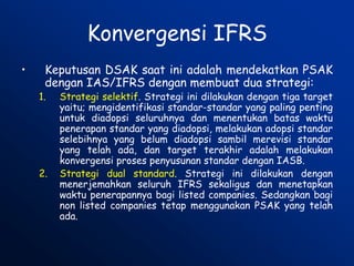 Konvergensi-PSAK-IFRS : Alasan Perlunya Standar Akuntansi Internasional ...