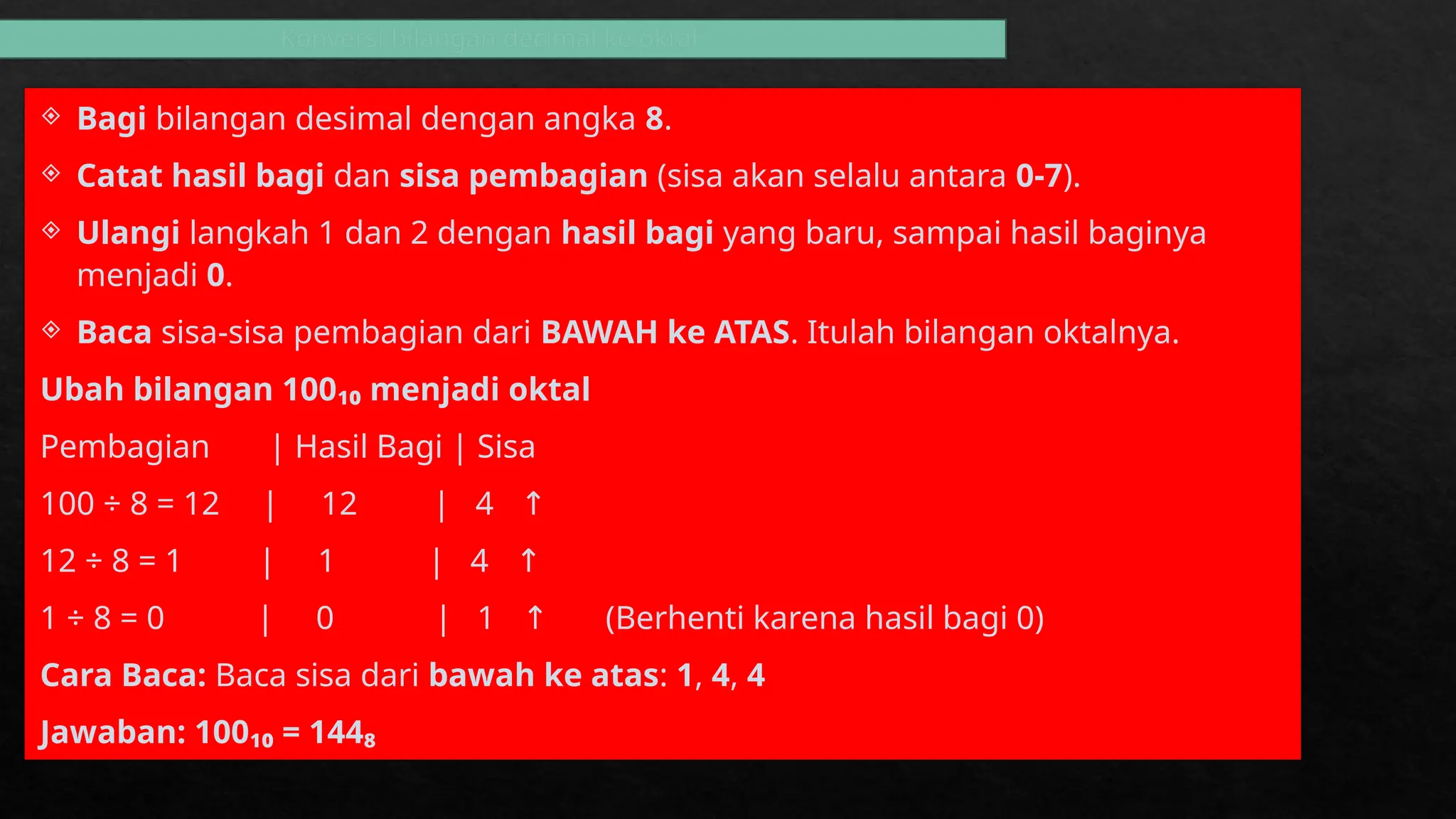 Konversi bilangan decimal, biner,oktal.pptx