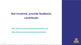Tackle-test: An Automatic Unit-level Test Case Generator | PPT