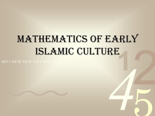 Mathematics of the early Islamic culture | PDF