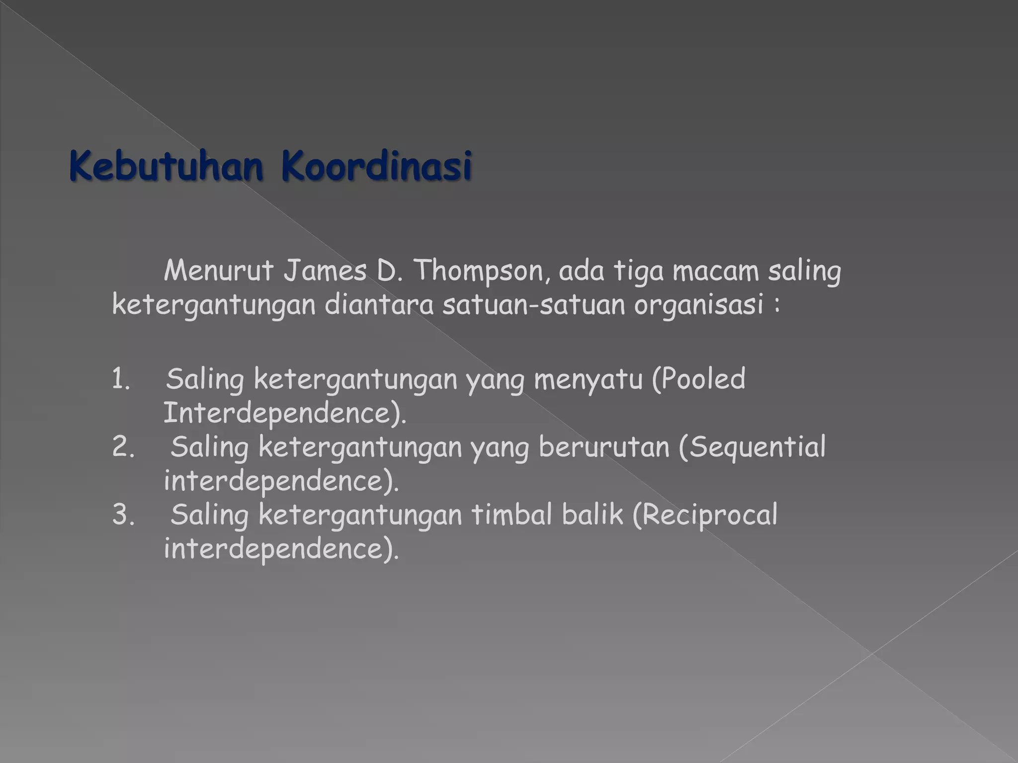 Koordinasi & rentang manajemen | PPTX