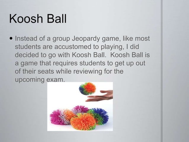 Koosh ball | PPT