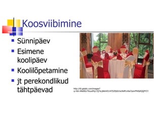 Koosviibimiste korraldamine esitlus | PPT