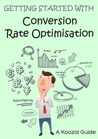 Conversion Rate Optimisation Guide | PDF