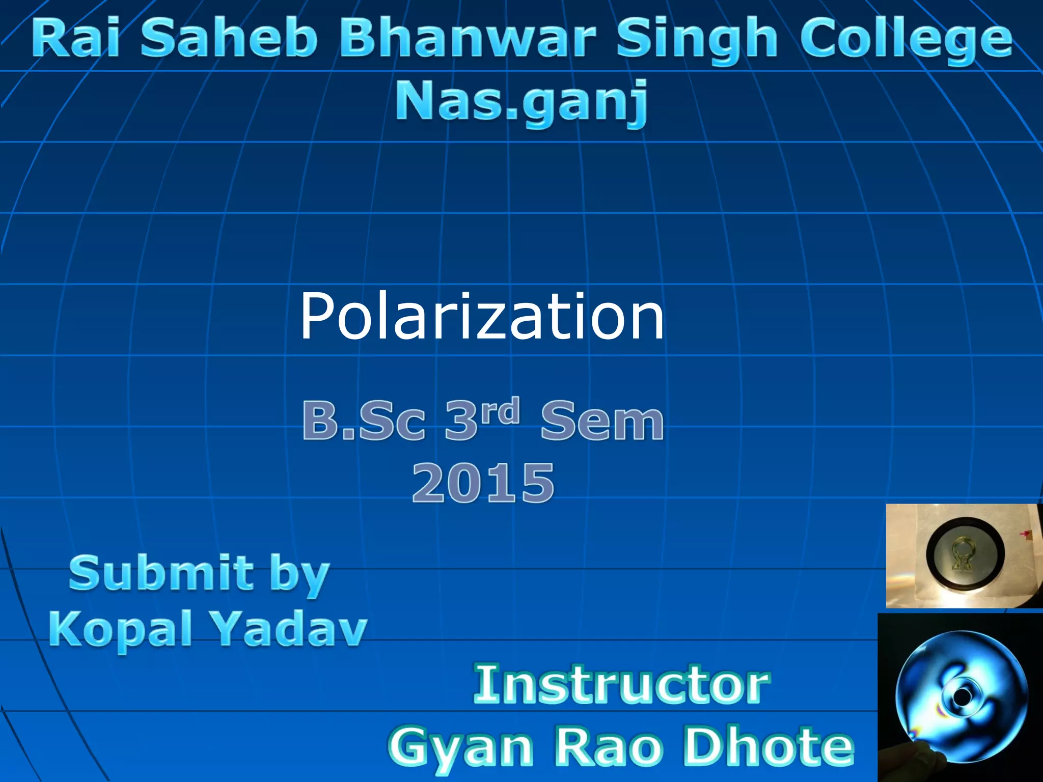 polarization Kopal yadav | PPT