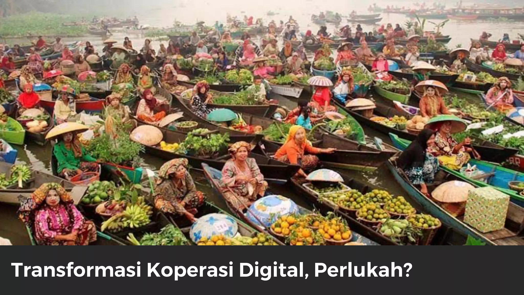 Transformasi Koperasi Digital - Perlukah? | PDF