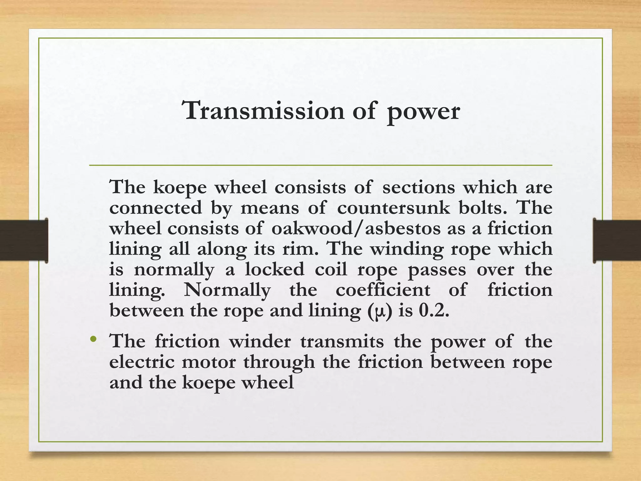Kope winder or friction winder ppt | PPTX