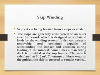 Kope winder or friction winder ppt | PPTX