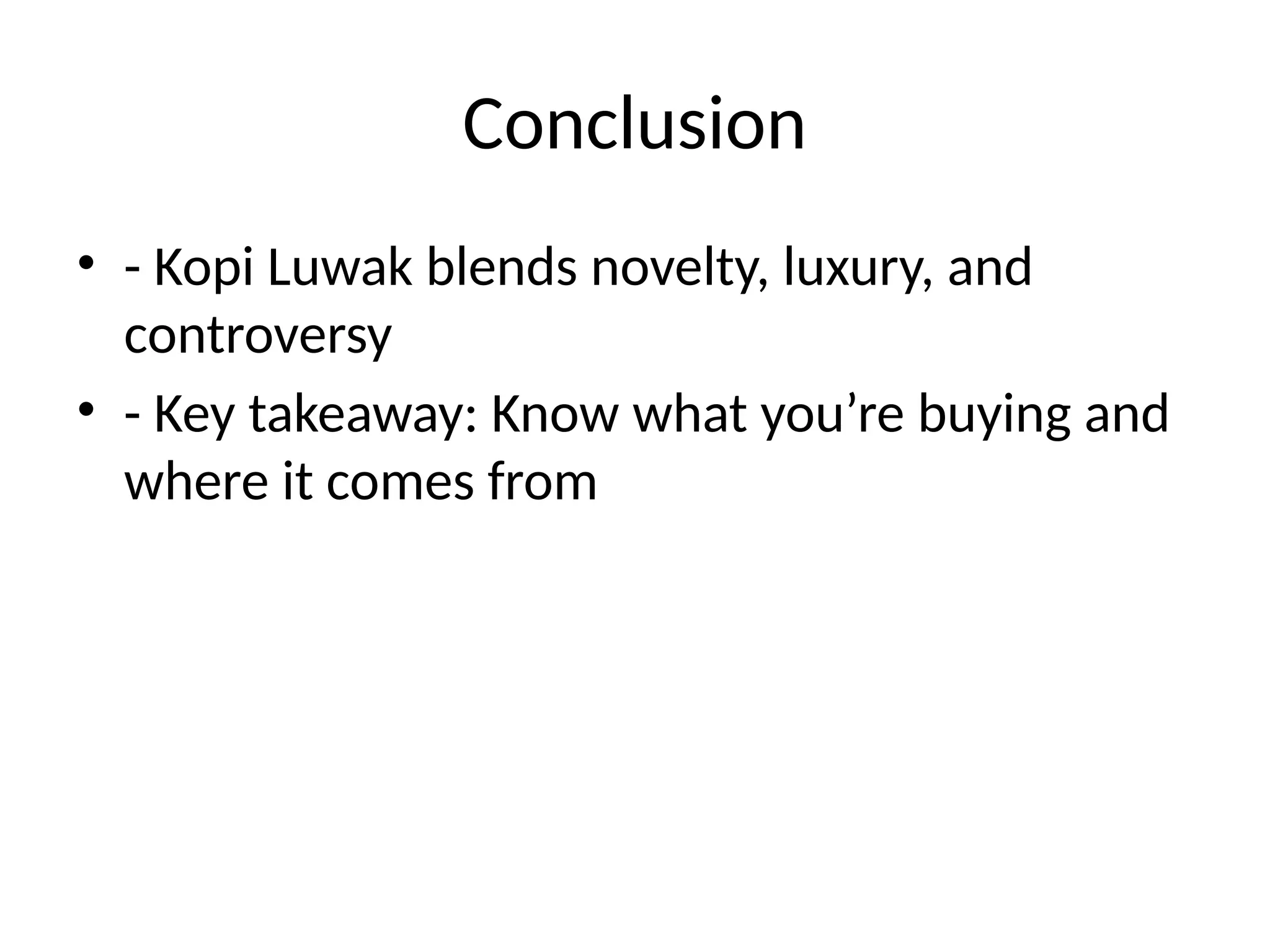 Kopi_Luwak_Presentation.pptxhhhjjjijjjjj | PPT