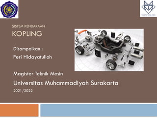 KOPLING PADA MESIN MOBIL KENDARAAN RINGAN OTOMOTIF_FERI HIDAYATULLOH.pptx