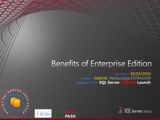 benefits of SQL Server 2008 R2 Enterprise Edition | PDF