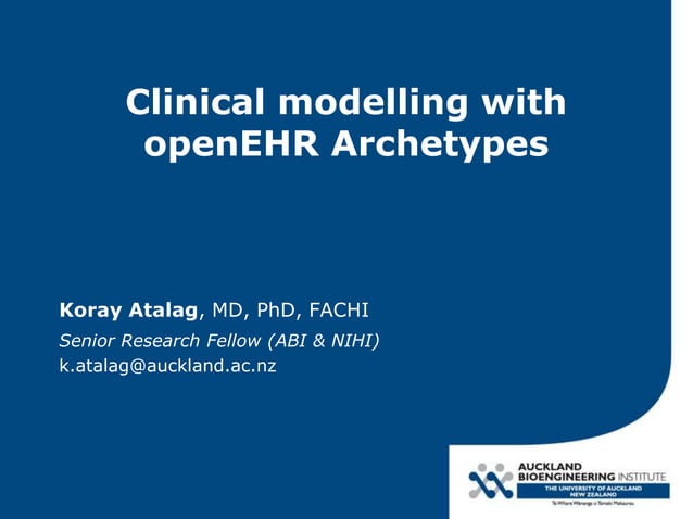 Clinical modelling with openEHR Archetypes | PPTX