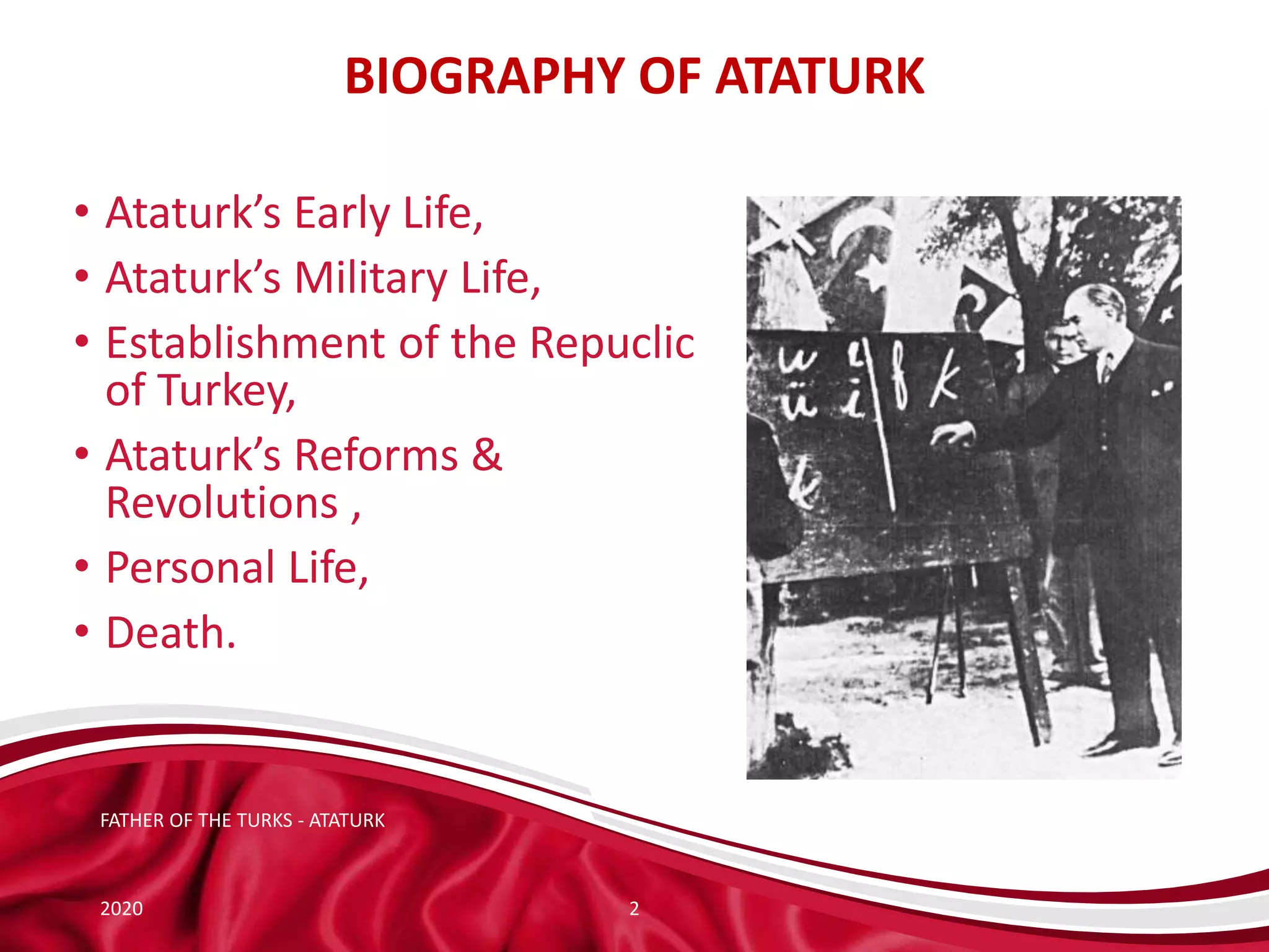 Atatürk's Life (Biography) Presentation by Ali Koray Ozguclu | PPTX
