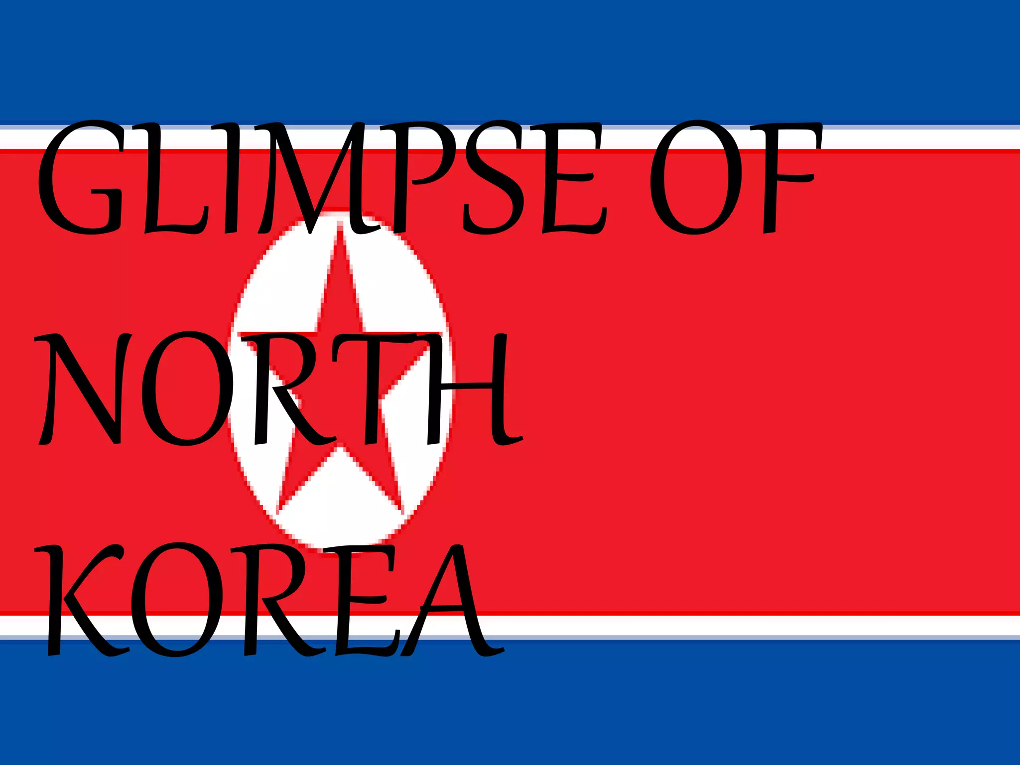 korea (North and South) | PPTX