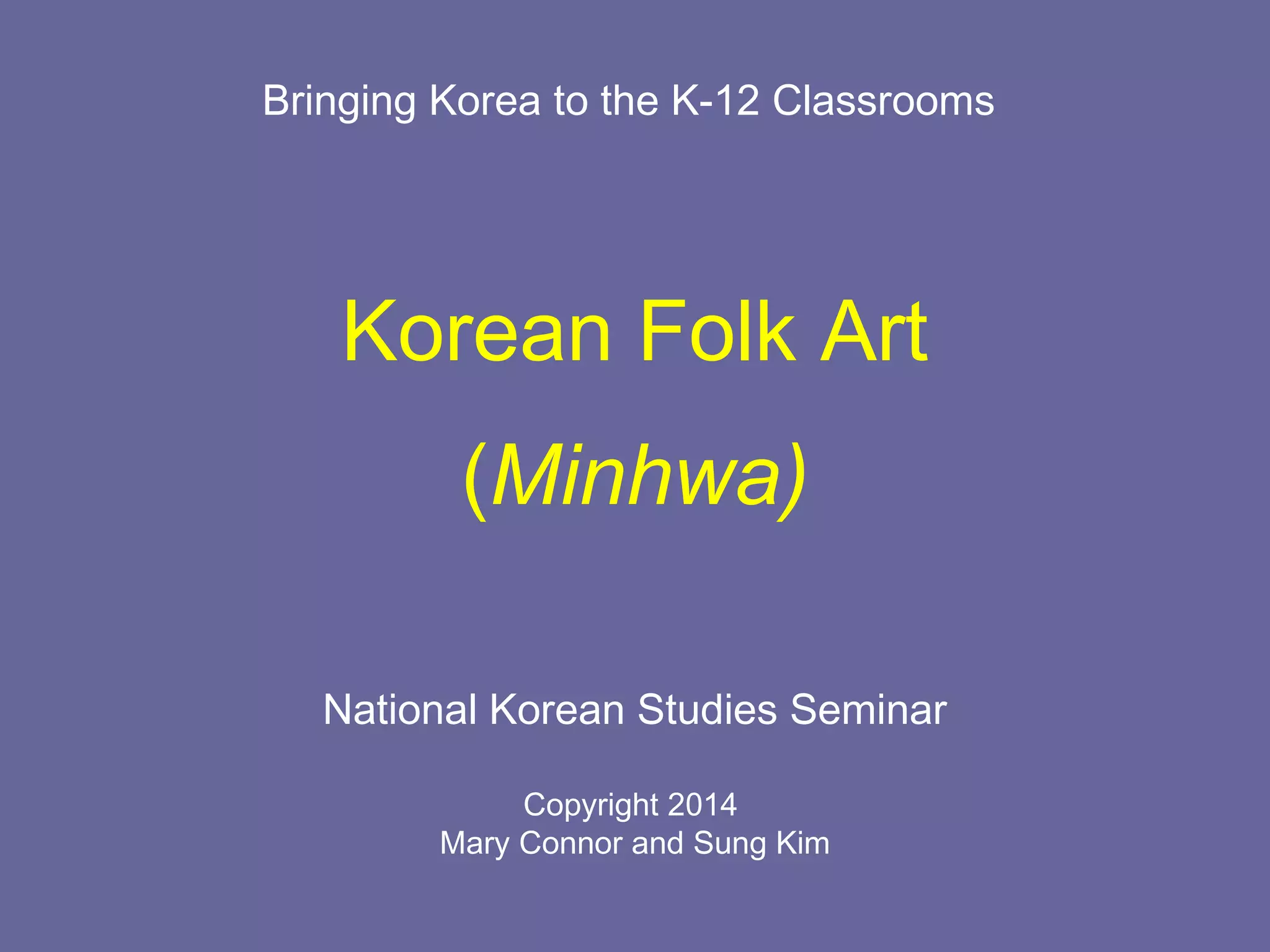 Korea ppt-minhwa-korean folk art | PPT | Birdwatching | Hobbies & Interests