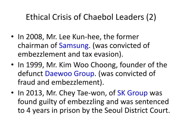 South Korean Chaebol ethics | PPTX | Business Administration | Business