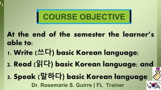 Korean Language Course Content | PPTX | Educational Assessment | Education