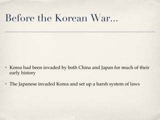 Korean war (ppt) | PPT | War and Conflicts