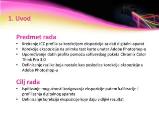 Korekcija ekspozicije pri profilisanju digitalnih aparata | PPTX