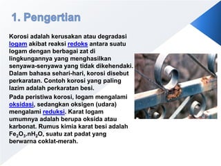 Korosi atau Perkaratan | PPTX