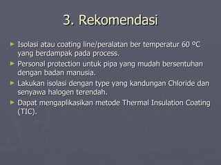 Korosi Di Bawah Pipa Isolasi | PPT