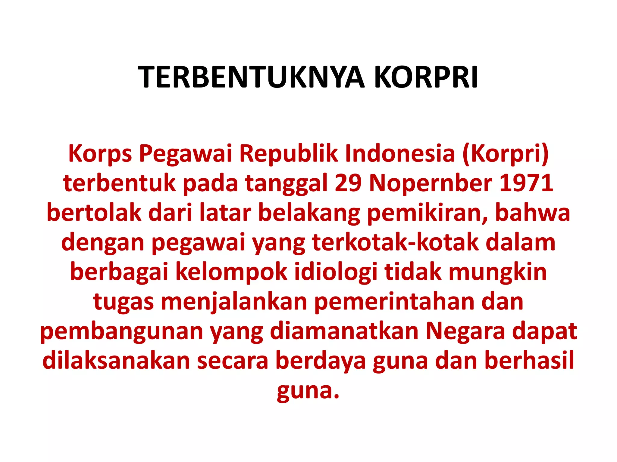 Korps pegawai republik indonesia (korpri) | PDF