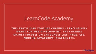 YouTube Channels Meant for Web Designers and Programmers | PPT
