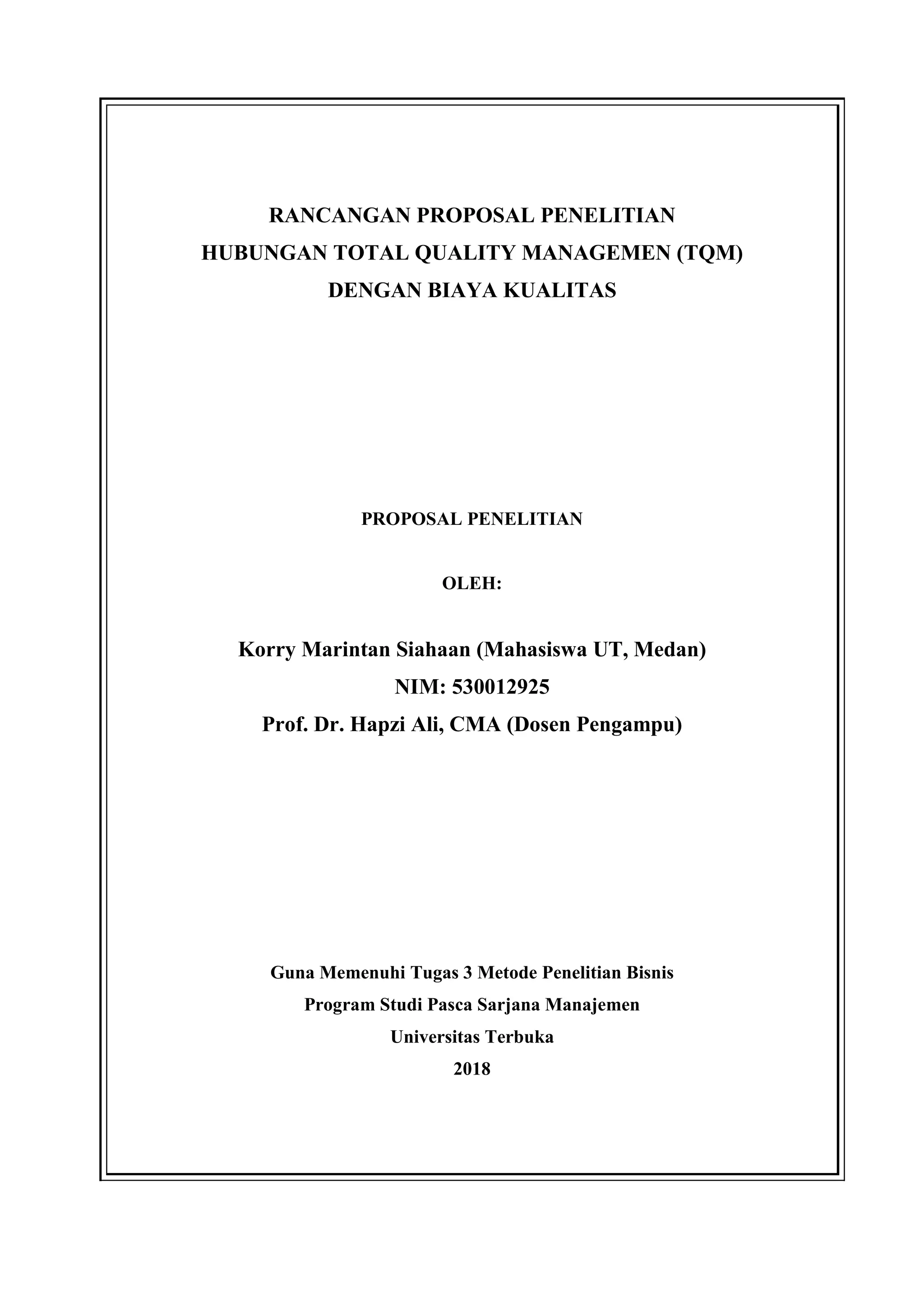 Korry marintan siahaan, hapzi ali, tugas 3 rancangan proposal penelitian, ut, 2018 | PDF