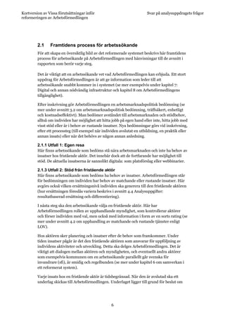 Arbetsförmedlingens reformering. Kortversion av rapporten | PDF