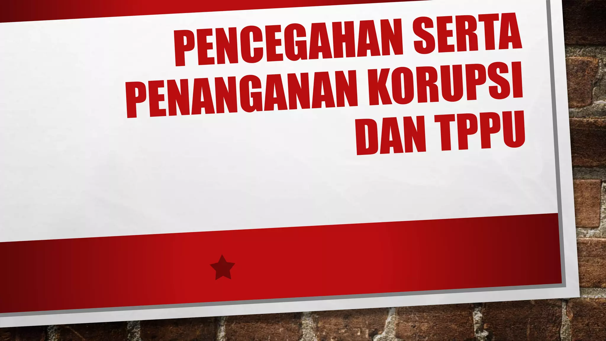 Korupsi dan TPPU.pptx