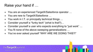 1.7 Why? Then How? - with TargetX Tools! | PDF