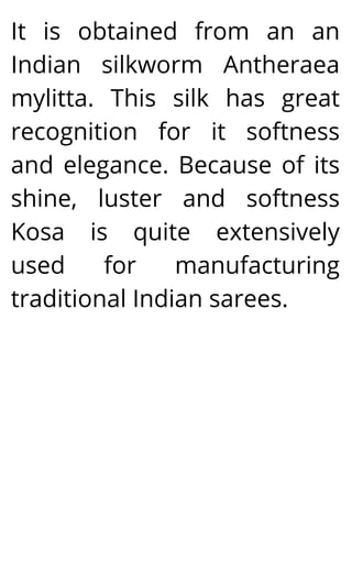 Kosa silk - Finest Silk From Chhattisgarh | Vayan | PDF