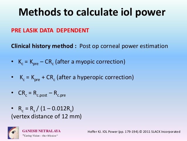 IOL POWER CALCULATION IN DIFFICULT SITUATIONS